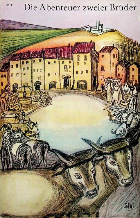 SJW 921 Peter Kilian Die Abenteuer zweier Brüder EA 1966 (Gebraucht) in ...