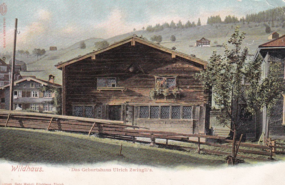 Wildhaus Das Geburtschaus Ulrich Zwingli's (Gebraucht) in Cormoret für CHF 3.6 – mit Lieferung ...