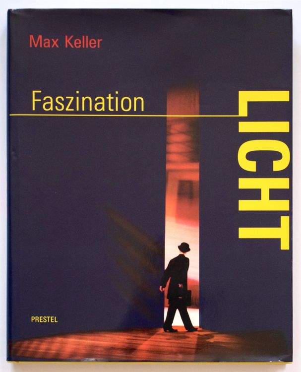 Max Keller Faszination Licht Lichtkunst Beleuchtung Bühne (Gebraucht) in Dulliken für CHF 100 ...