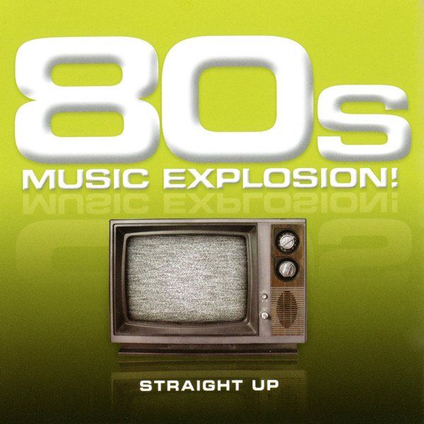 Various – 80s Music Explosion! Straight Up | Kaufen auf Ricardo