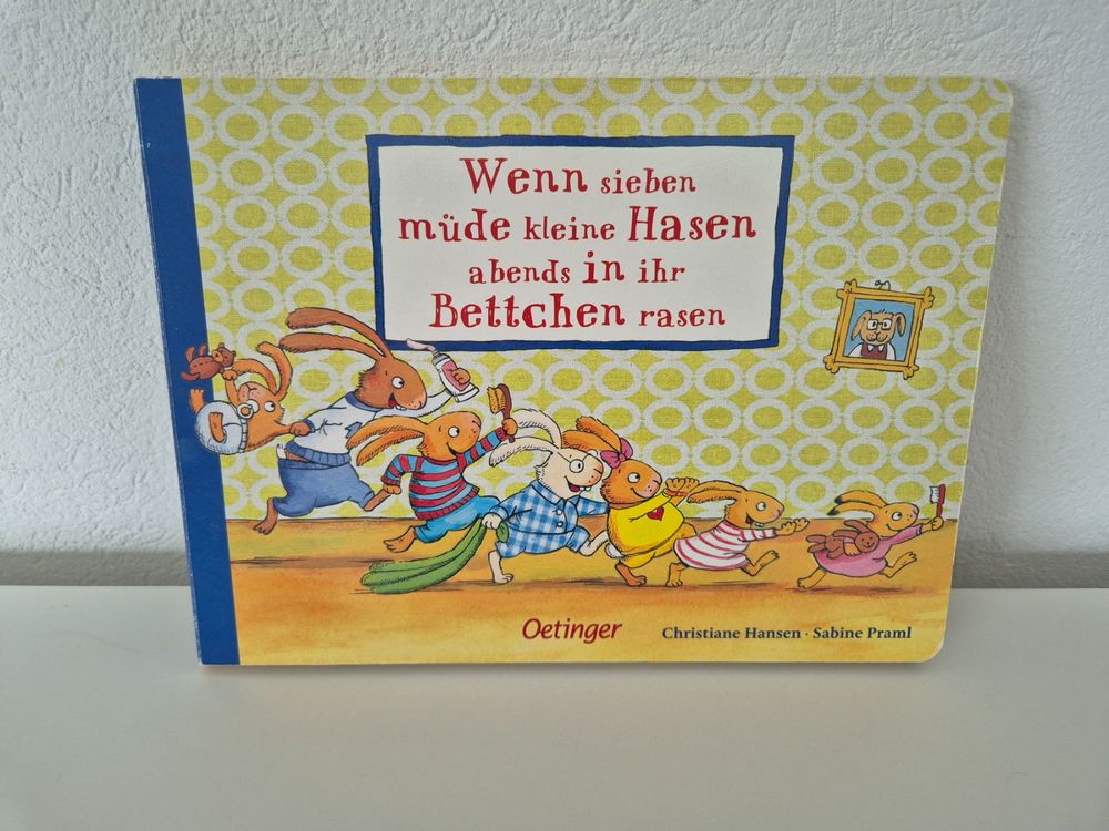 Wenn Sieben Mude Kleine Hasen Abends In Ihr Bettchen Rasen