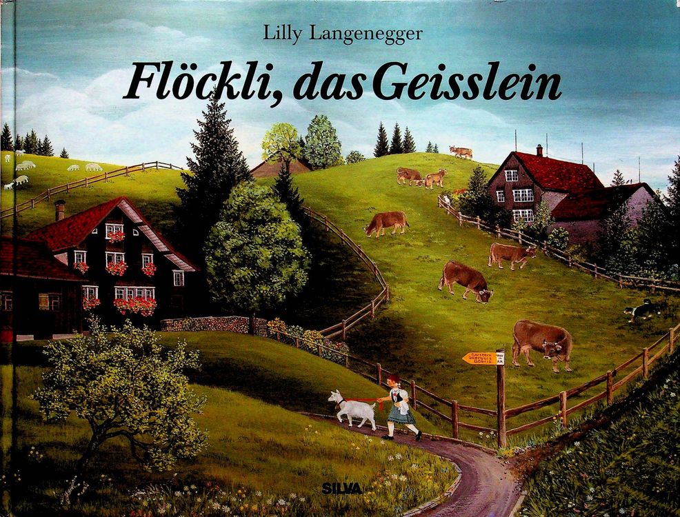 Lilly Langenegger / Heidi Vallotton Flöckli das Geisslein (Gebraucht ...