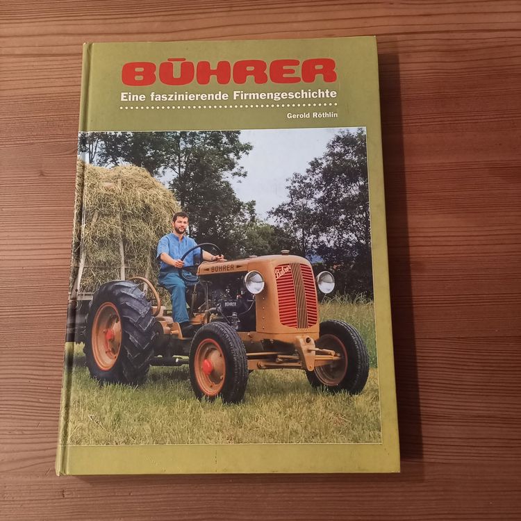 Bührer Buch Firmengeschichte (Gebraucht) in Rheinau für CHF 186 – mit ...