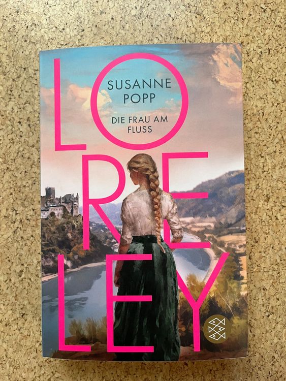 Taschenbuch "Loreley - Die Frau am Fluss", Susanne Popp (Gebraucht) in ...