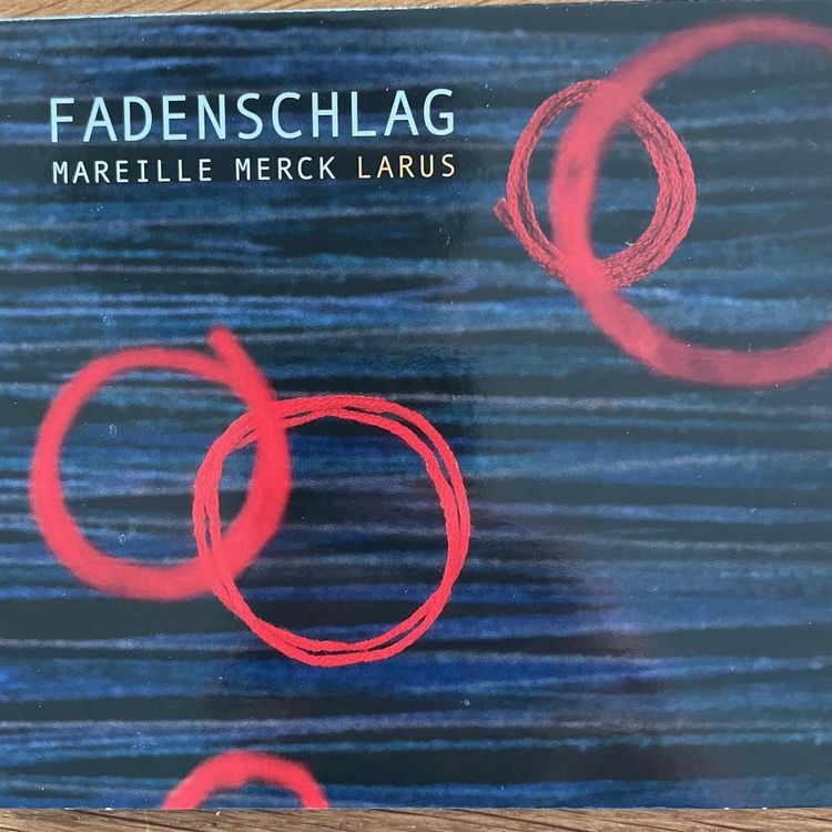 Mareille Merck · fadenschlag (CD) 2020 | Kaufen auf Ricardo