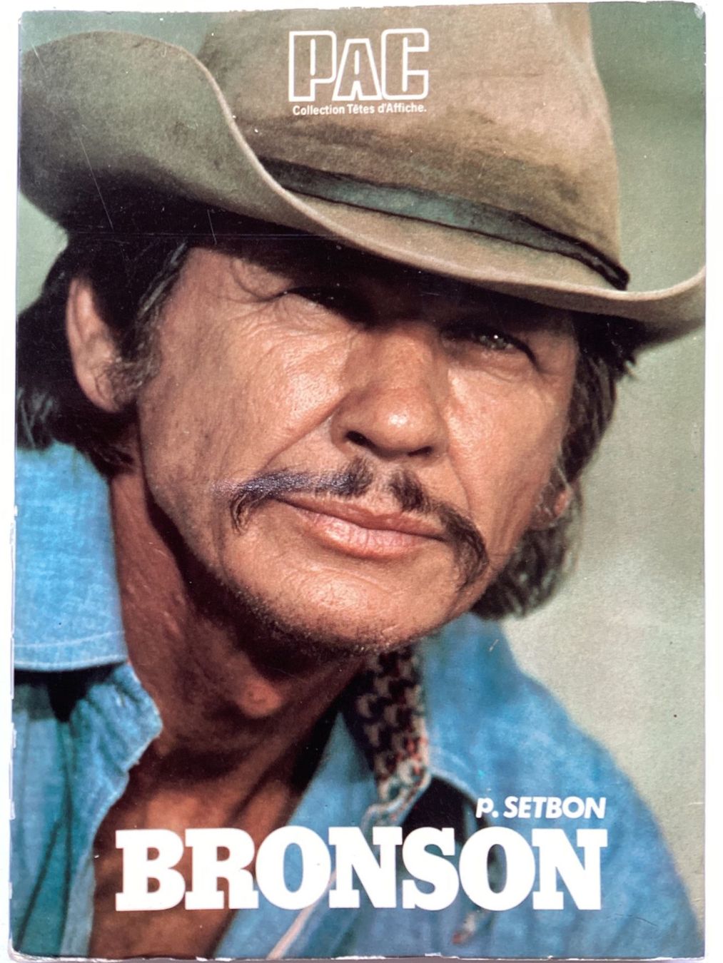 Charles Bronson Setbon photos, PAC 1978, livre rare! (D'occasion) à ...
