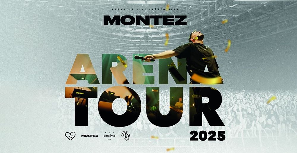 Montez Arena Tour 2025 - Konzert Ticket in Zuerich (Neu (gemäss Beschreibung)) in Oberbuchsiten ...