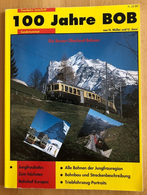 Heft: 100 Jahre BOB .... (Gebraucht) in für CHF 19 – mit Lieferung auf ...