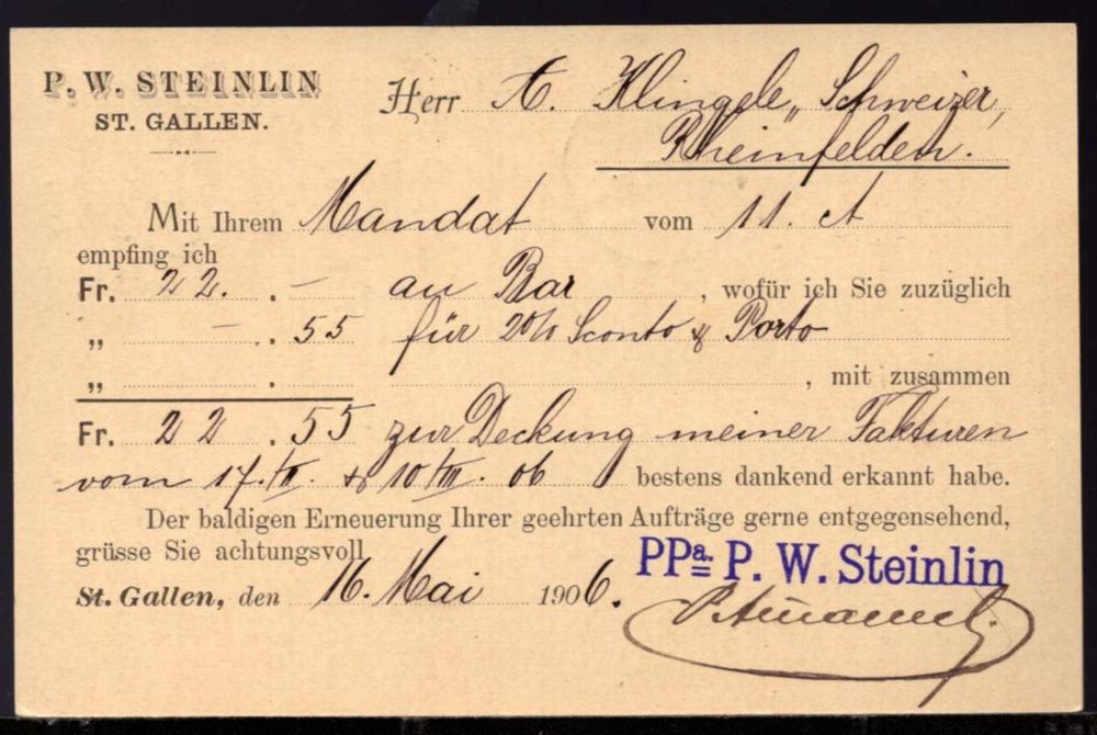 St. Gallen 16.V. 06 Postkarte mit Zudruck P. W. STEINLIN (Gebraucht) in ...