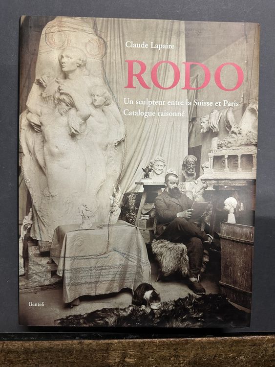 RODO sculpteur Suisse, Catalogue raisonné,Français. (Gebraucht) in ...