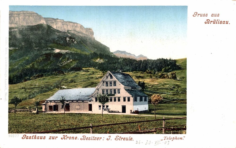 Gruss aus Brülisau. Gasthaus zur Krone, Bes. J. Streule (Gebraucht) in ...