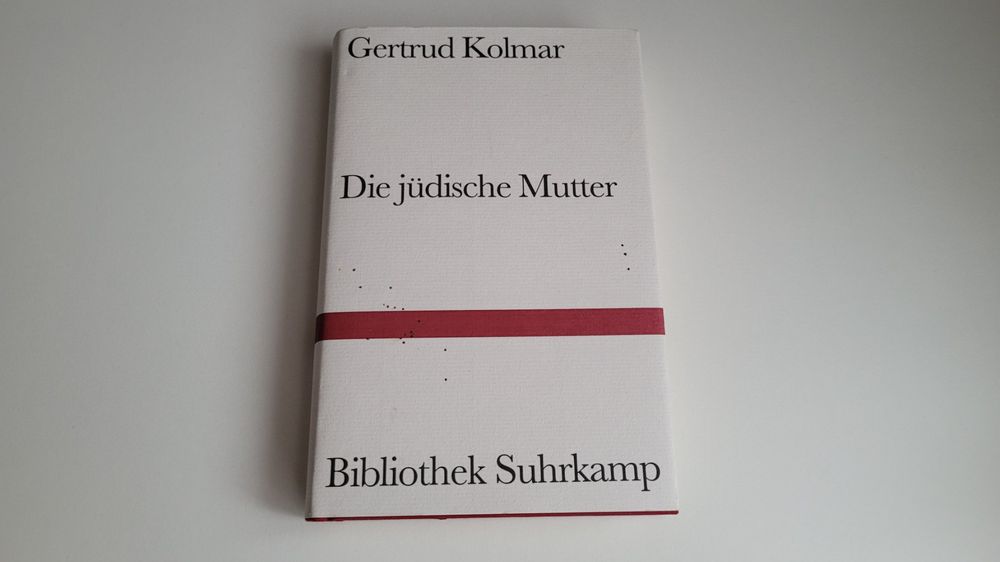 Gertrud Kolmar: Die jüdische Mutter - Bibliothek Suhrkamp | Kaufen auf Ricardo