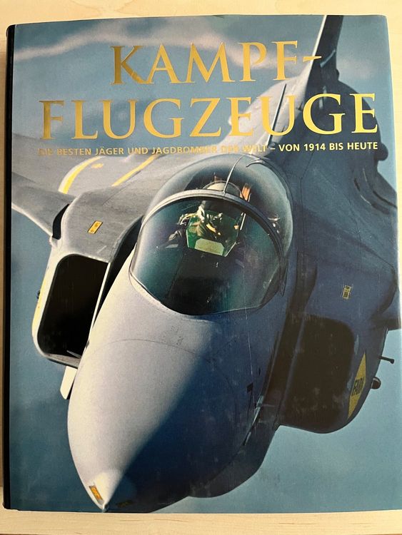 Kampfflugzeuge von 1915 bis heute (Gebraucht) in Galmiz für CHF 9 – mit Lieferung auf Ricardo kaufen