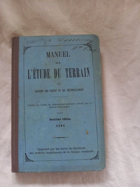 Manuel sur l'étude du terrain , 1891 (D'occasion) à Rossens FR pour CHF 20 – avec livraison ...