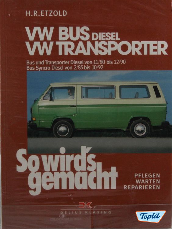 SO WIRD'S GEMACHT - VW T3 BUS/TRANSPORTER DIESEL - BAND 35 (Neu und ...