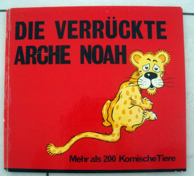 Die Verrückte Arche Noah James Riddell (Gebraucht) in Wetzikon ZH für ...