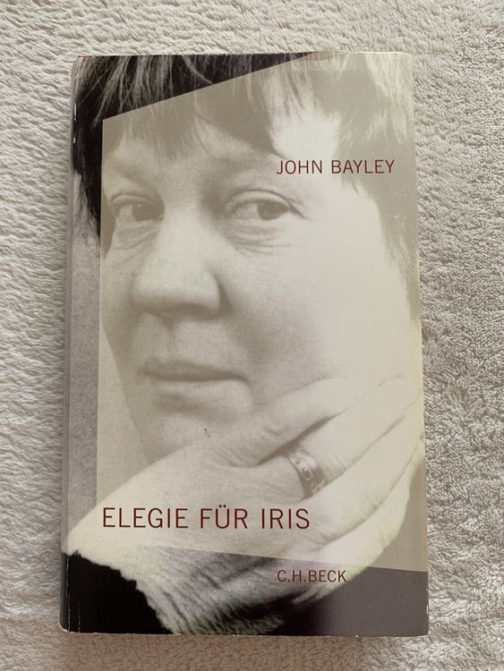 Elegie für Iris - John Bayley - Iris Murdoch Biografie (Gebraucht) in Biel/Bienne für CHF 5.5 ...