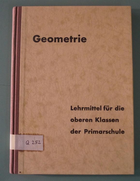 Geometrie Buch 1952 (Gebraucht) in Härkingen für CHF 12 – mit Lieferung auf Ricardo kaufen