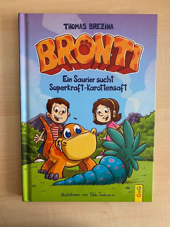Kinderbuch-Bronti, ein Saurier sucht Superkraft-Karottensaft | Kaufen ...