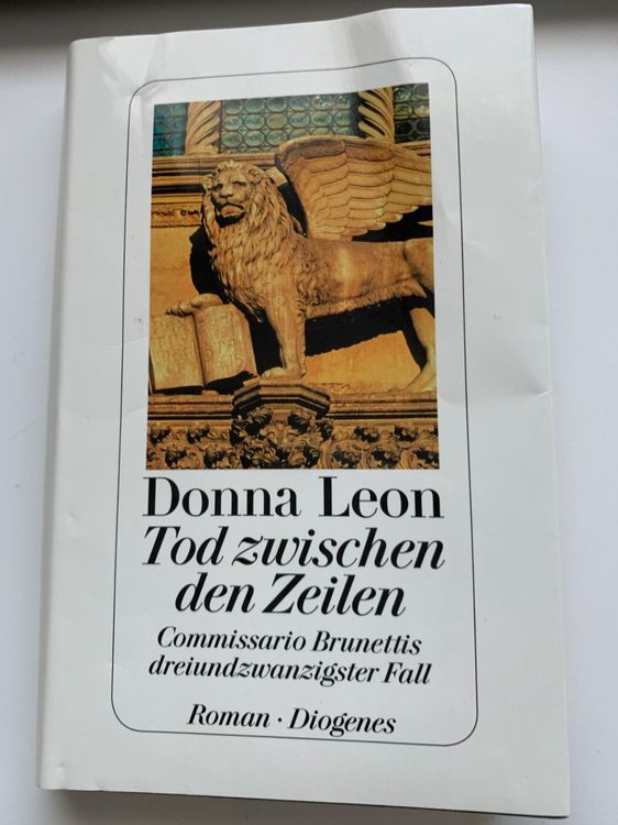 Donna Leon "Tod zwischen den Zeilen" - Brunettis 23. Fall (Gebraucht) in Châtelaine für CHF 2 ...