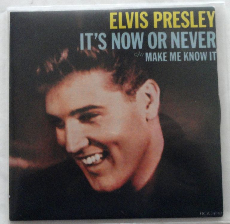 SI ELVIS PRESLEY it's now or never / make me know it, neu (Gebraucht ...