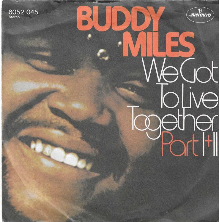 Buddy Miles - We Got To live Together Part I & II (Gebraucht) in ...