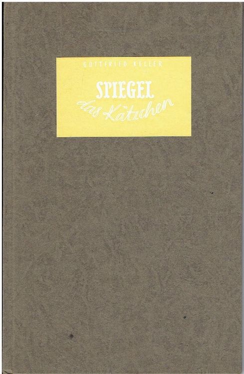 Gottfried Keller Spiegel das Kätzchen 1946 (Gebraucht) in Flims - Dorf für CHF 12.9 – mit ...