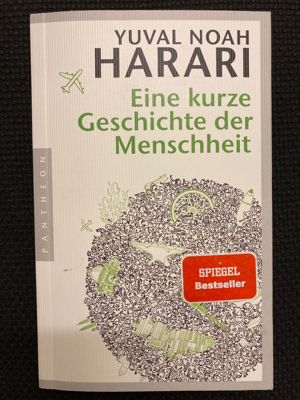 Yuval Noah Harari, Eine kurze Geschichte der Menschheit (Gebraucht) in ...
