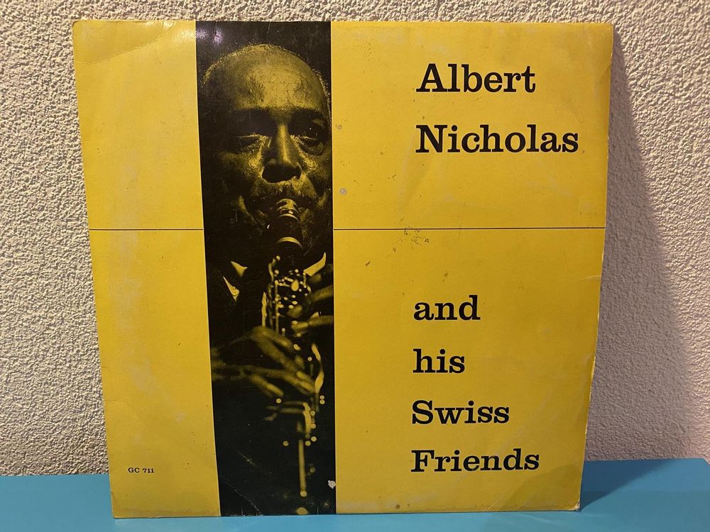 ALBERT NICHOLAS and his Swiss Friends (Gebraucht) in luterbach für CHF ...
