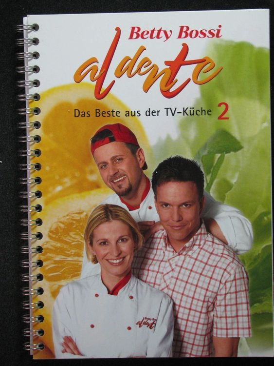 Betty Bossi Al dente 2 EA 2005 signiert v. Sibylle Sager (Gebraucht) in ...