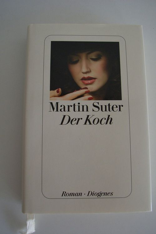 Martin Suter Der Koch Gebundenes Buch Diogenes Roman | Kaufen auf Ricardo