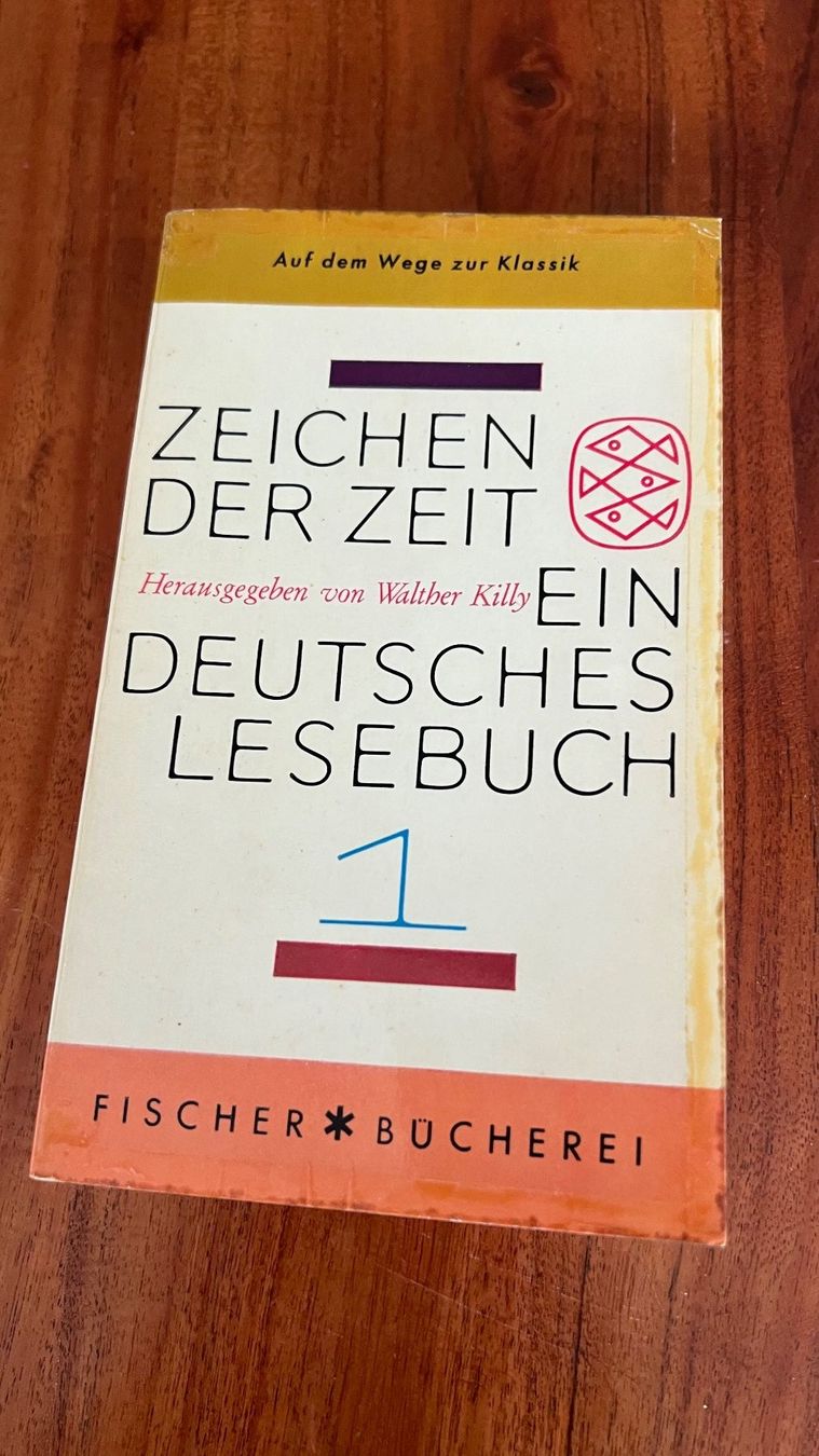 Zeichen der Zeit: Deutsches Lesebuch 1, Fischer, 1962 (Gebraucht) in ...