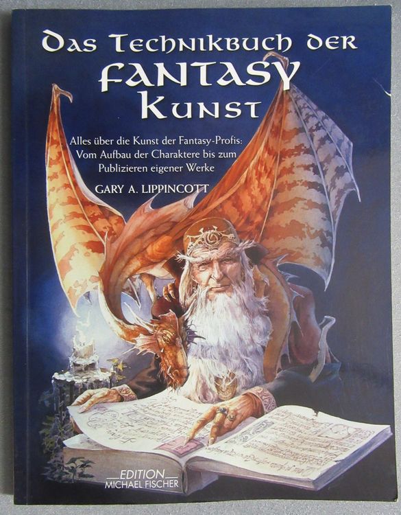 Das Technik Buch der Fantasy Kunst / Mal- und Zeichentechnik (D ...