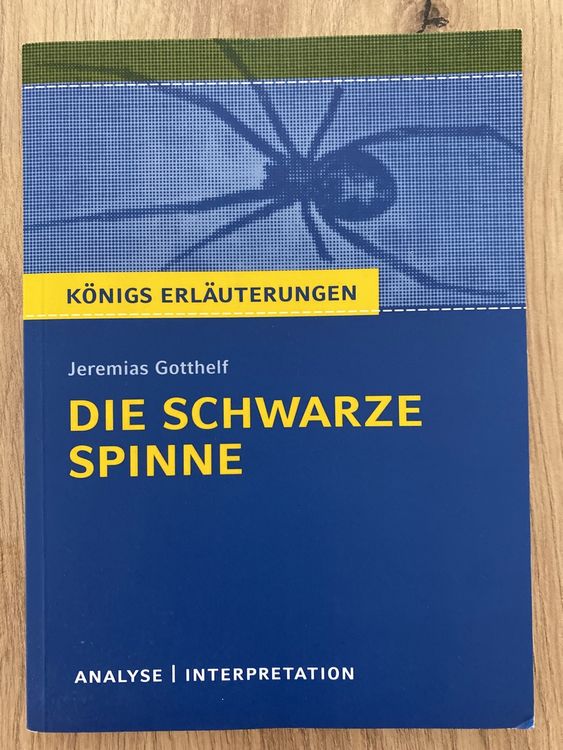 Königs Erläuterung - Die schwarze Spinne (Gebraucht) in Altnau für CHF 5 – mit Lieferung auf ...