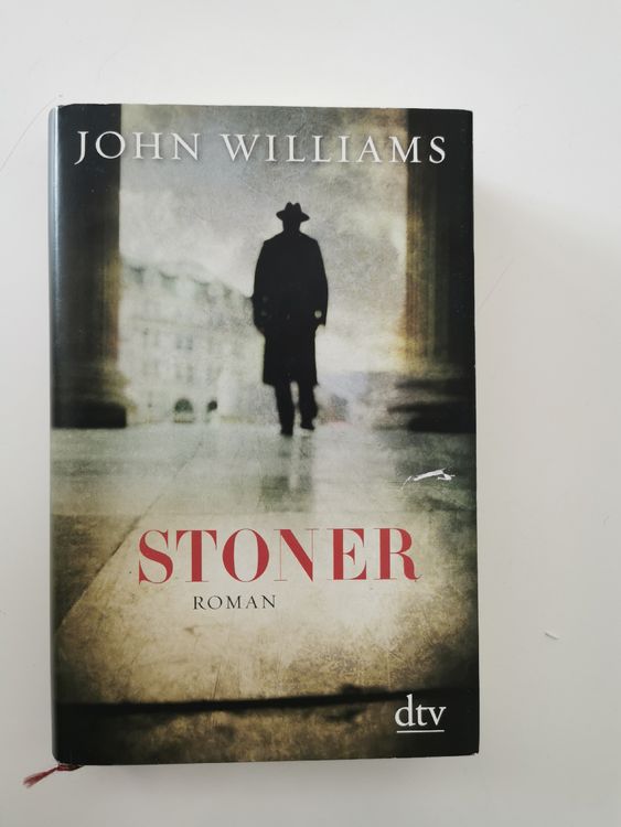 John Williams - Stoner, Roman (Gebraucht) in Frauenfeld für CHF 1 – nur ...