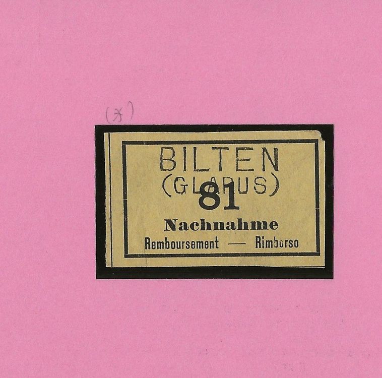 BILTEN ( GLARUS ) uralter NACHNAHME Zettel Etikette Nr. 81 + (Gebraucht ...