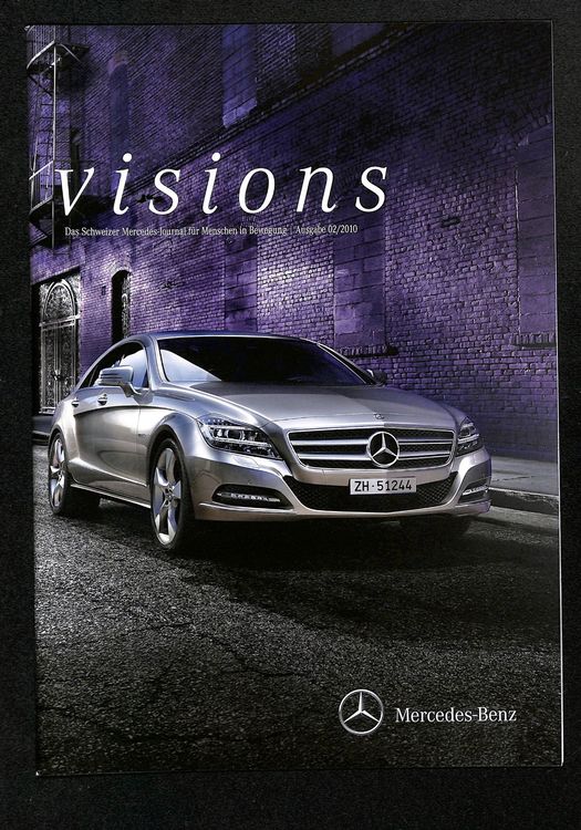 MERCEDES-BENZ visions Heft Ausgabe 2 (2010)Schweizer Journal (Neu ...