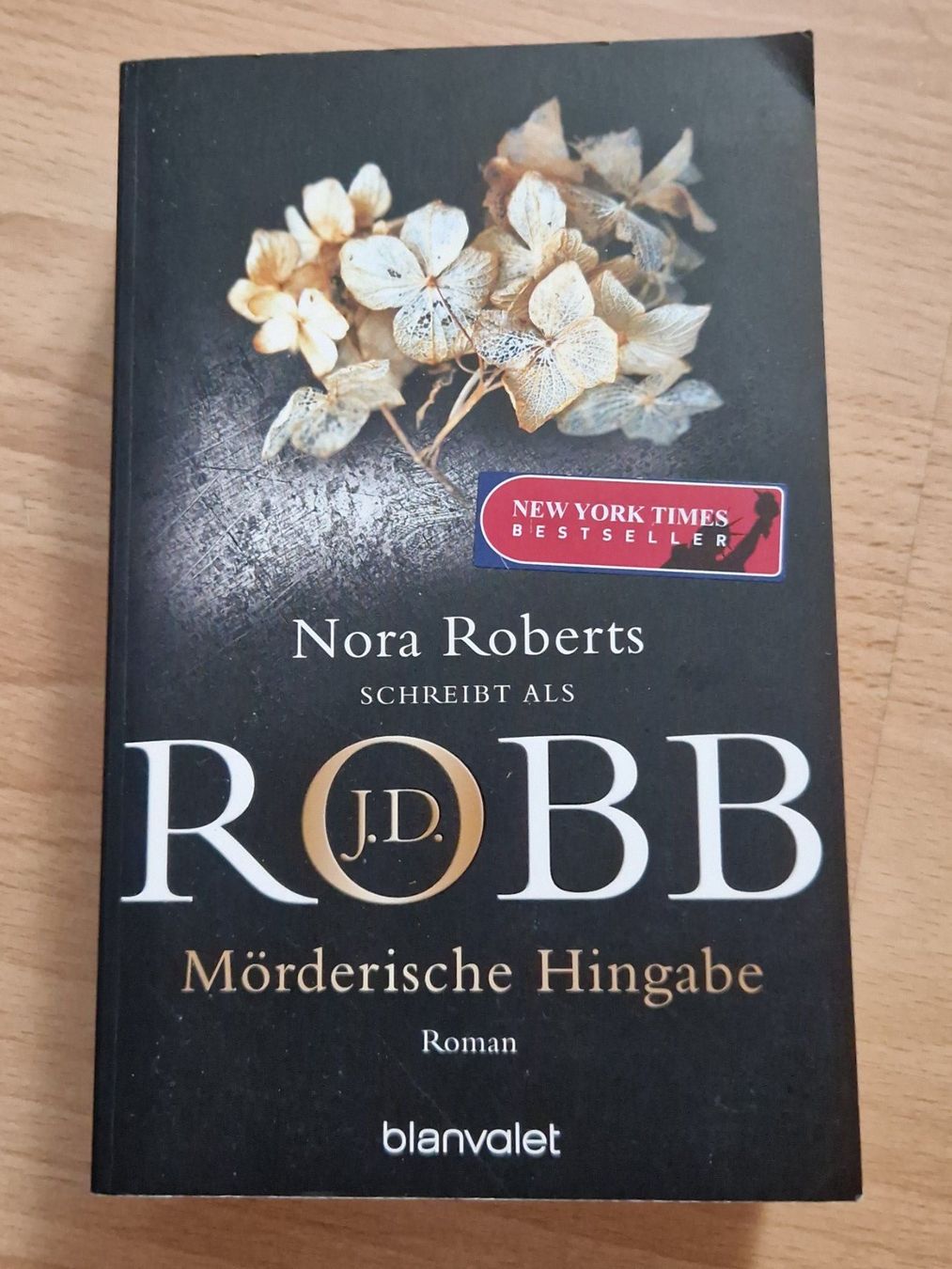 J.D. Robb Nora Roberts Mörderische Hingabe Eve Dallas 31 (Gebraucht) in ...