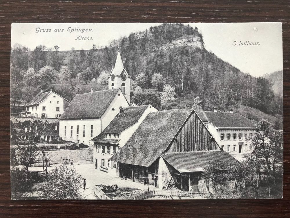Gruss aus Eptingen ORTSPARTIE MIT SCHULHAUS UND KIRCHE 1907 (Gebraucht) in Wald ZH für CHF 9 ...