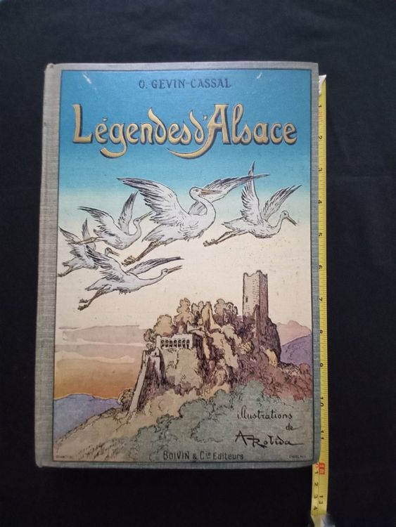 Livre "Légendes d'Alsace" (1917) O. Gevin-Cassal (Gebraucht) in Biel ...