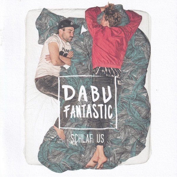 Dabu Fantastic – Schlaf Us | Kaufen auf Ricardo