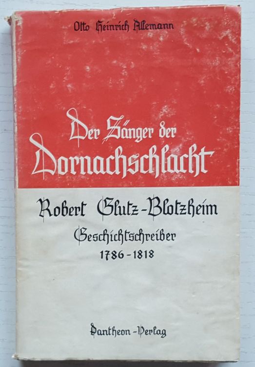 Die Schlacht bei Dornach 1499 und ihr Solothurner Chronist (Gebraucht) in Bern für CHF 11 – mit ...