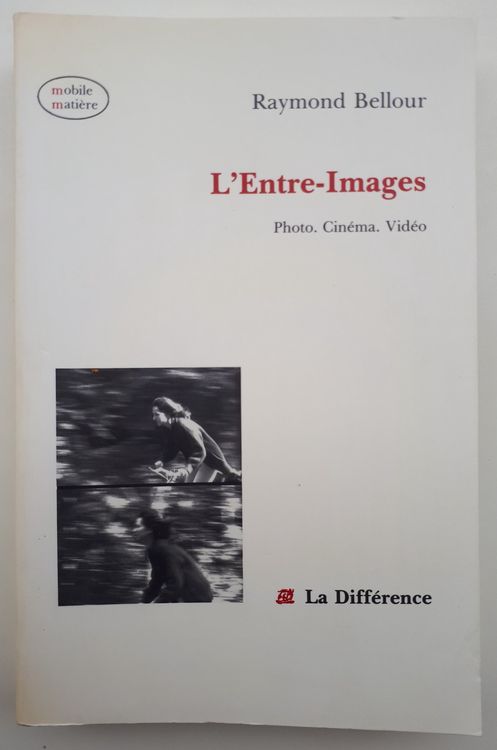 Raymond Bellour - L' Entre-Images (D'occasion) à Lausanne pour CHF 53 ...