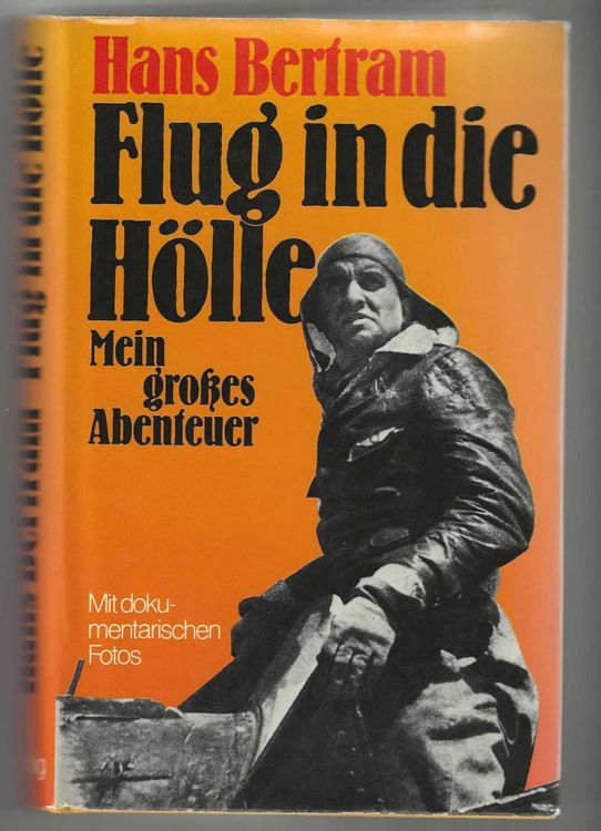 Buch " Flug in die Hölle " von Hans Bertram (Gebraucht) in Worben für ...