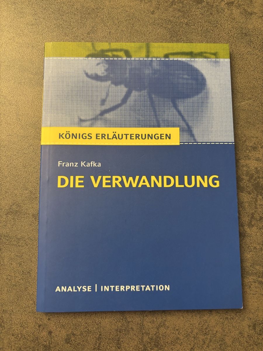 Kafka: Die Verwandlung, Königs Erläuterungen,Top! (Neu (gemäss ...
