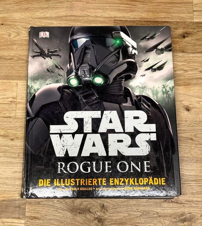 Star Wars Rogue One: Illustrierte Enzyklopädie (Deutsch) (Gebraucht) in ...