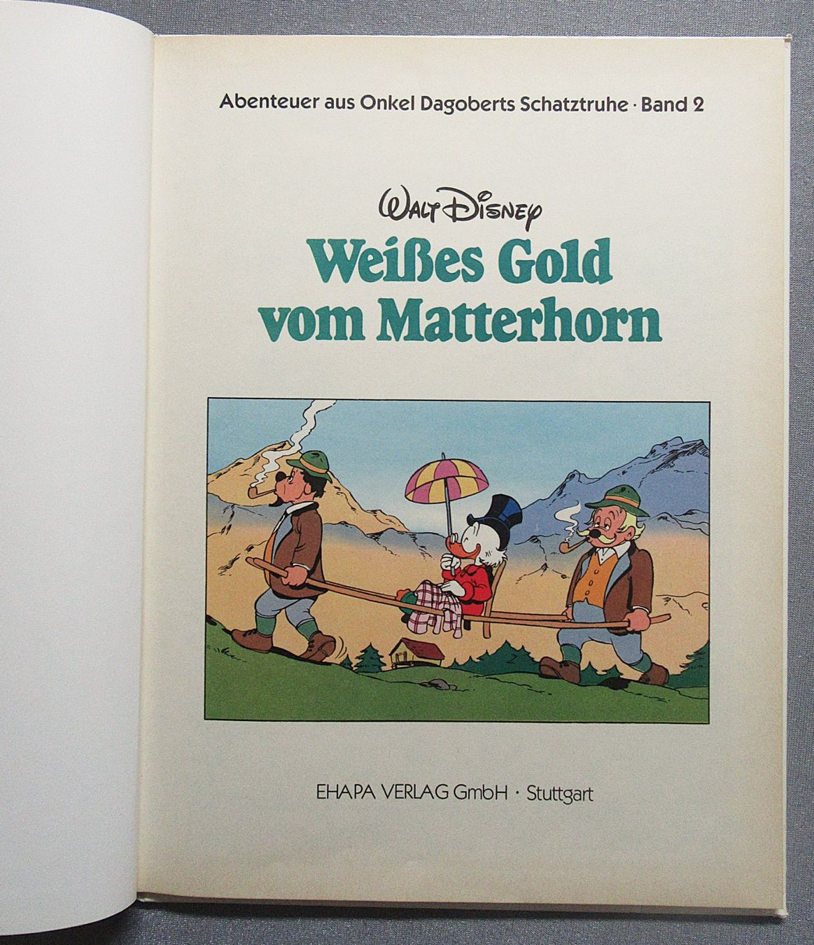 Weisses Gold vom Matterhorn - Walt Disney - Band 2 (Gebraucht) in ...