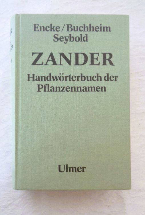 Zander - Handwörterbuch der Pflanzen - Namen / 770 Seiten (Gebraucht) in Bellach für CHF 12 ...