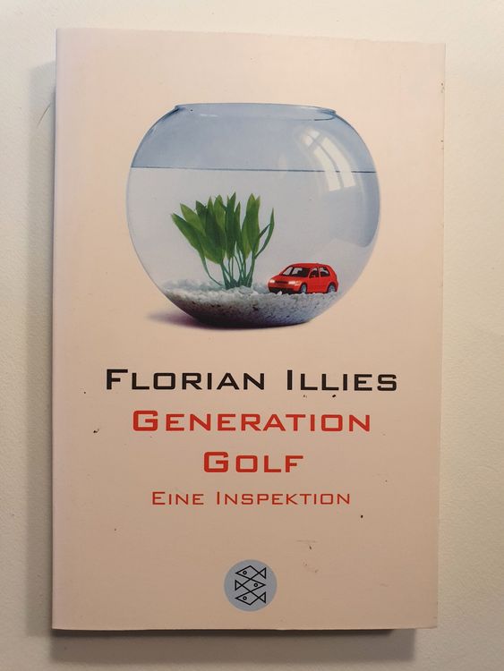 Generation Golf - Florian Illies | Kaufen auf Ricardo
