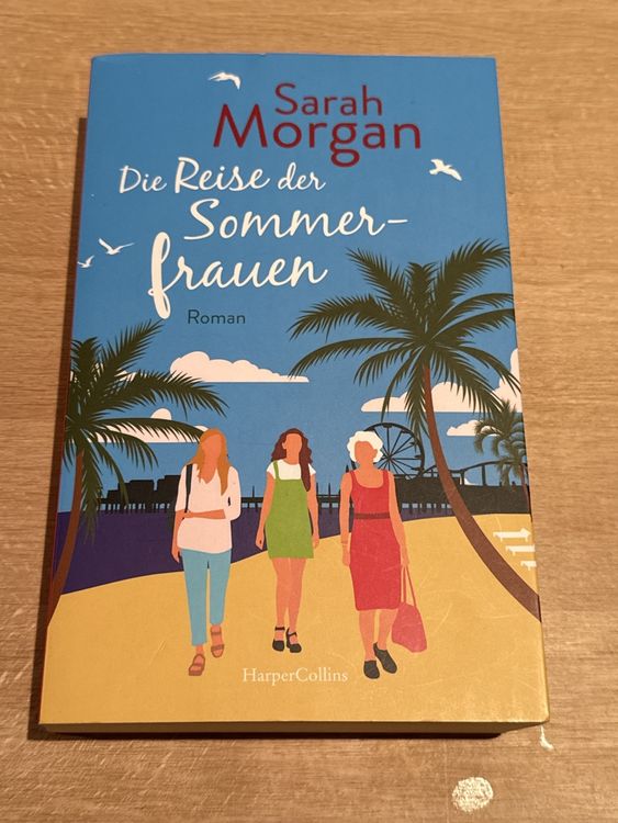 Sarah Morgan-Die Reise der Sommerfrauen | Kaufen auf Ricardo